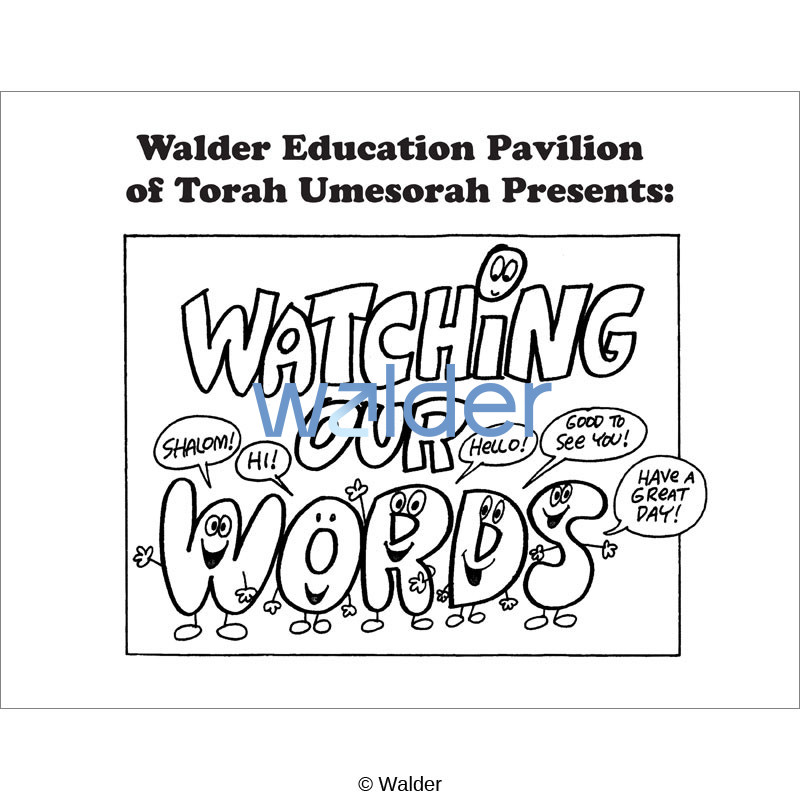 Watching Our Words - Walder Education