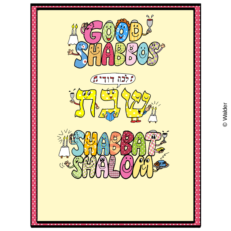 Shabbos Cartooned Letters - Walder Education