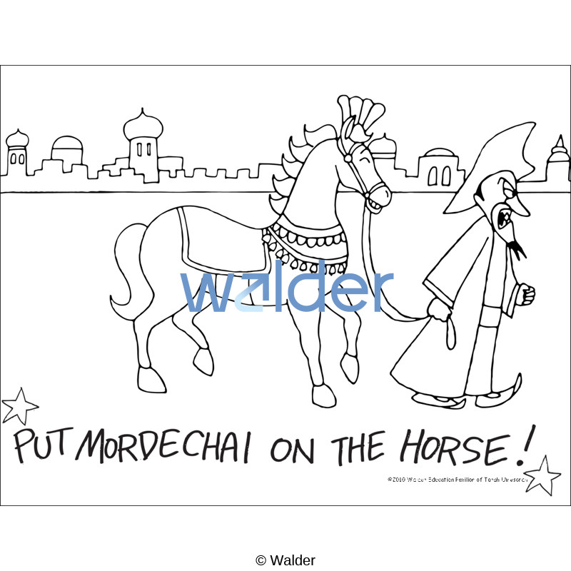 Put Mordechai on the Horse - Walder Education