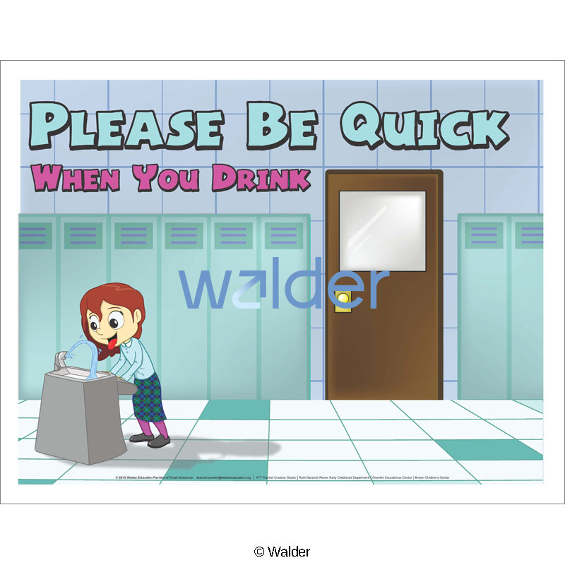Please Be Quick When You Drink - Walder Education