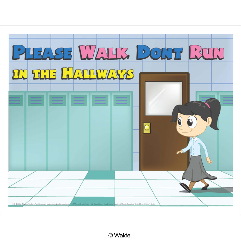 Please Walk Don't Run - Walder Education