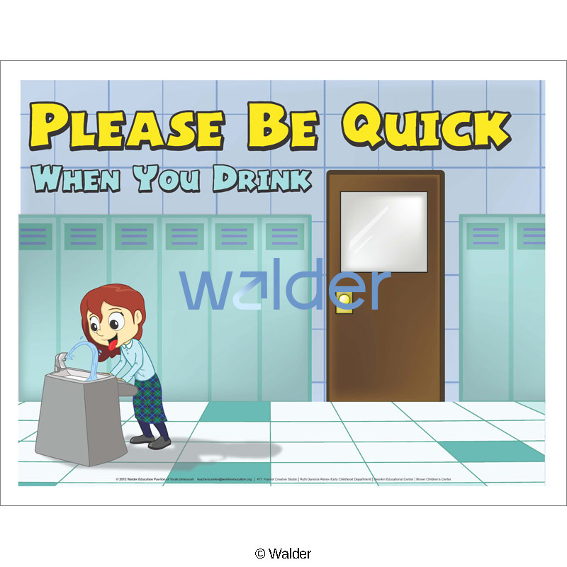 Please Be Quick When You Drink - Walder Education