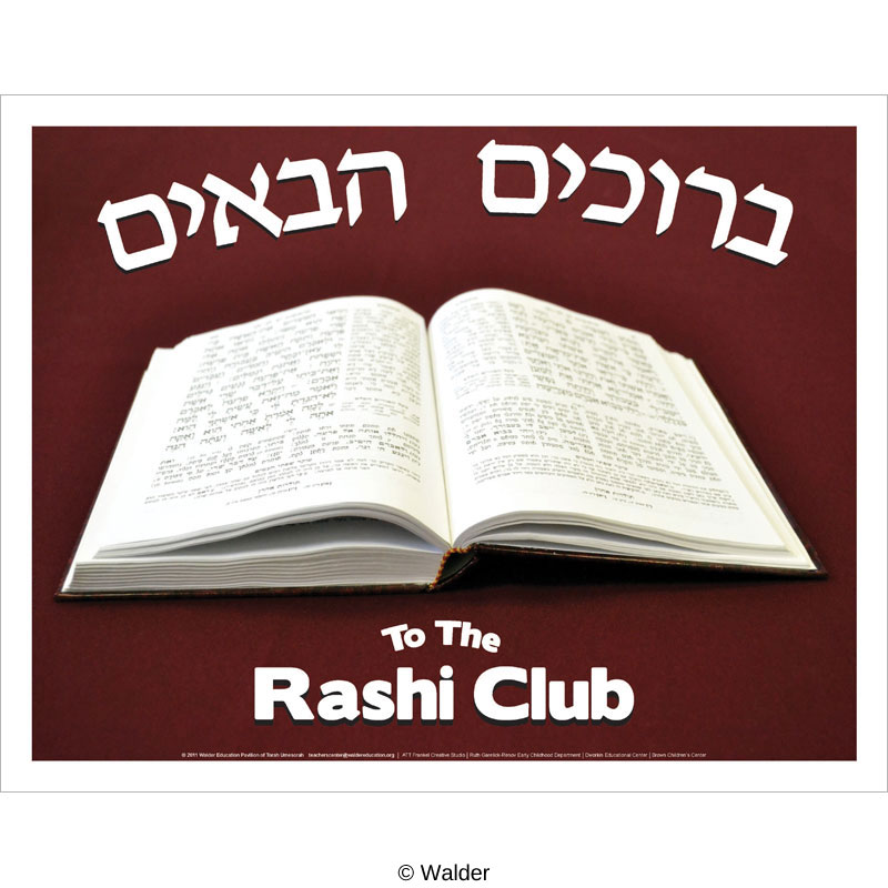Welcome to the Rashi Club - Walder Education