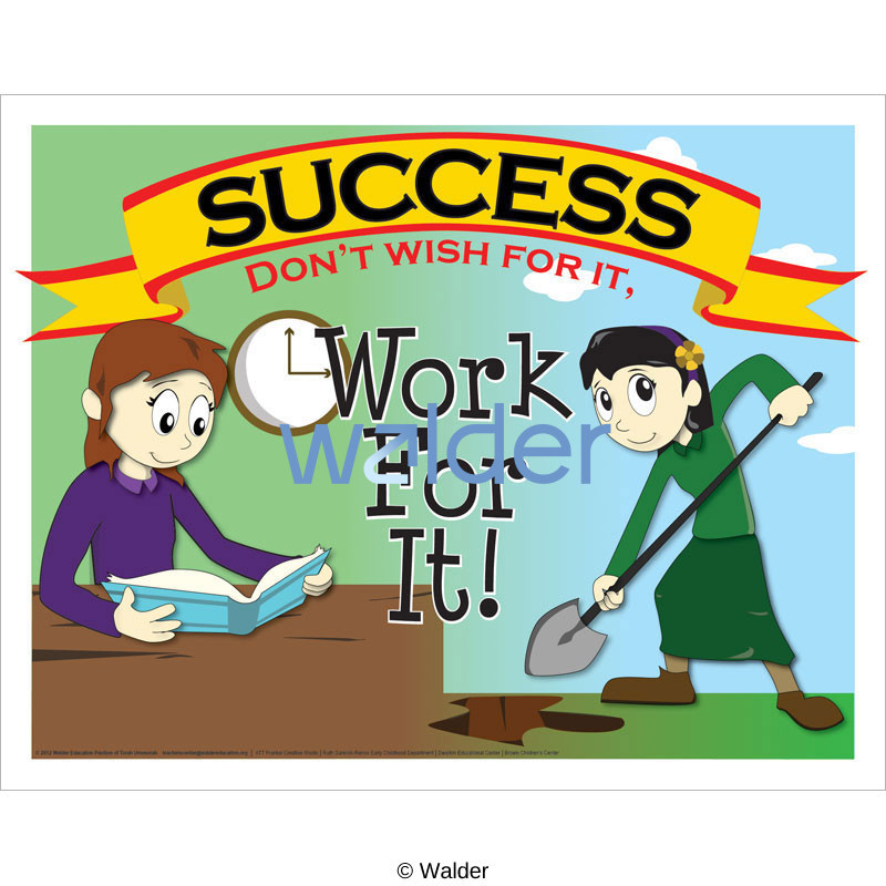 Success: Work For It! - Girl Learning, Girl Shoveling - Walder Education