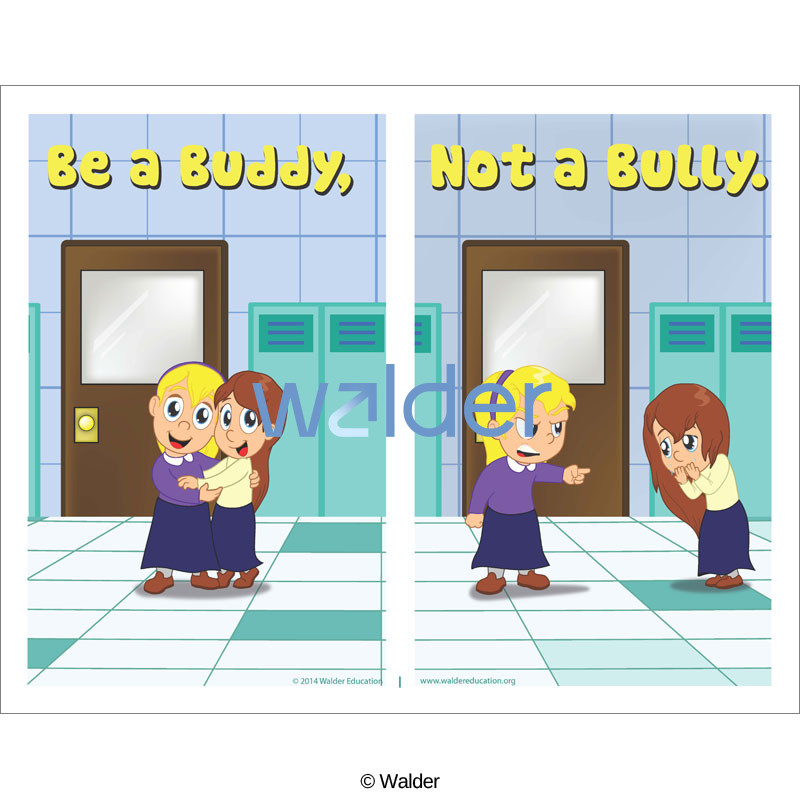 Be a Buddy, Not a Bully - Walder Education